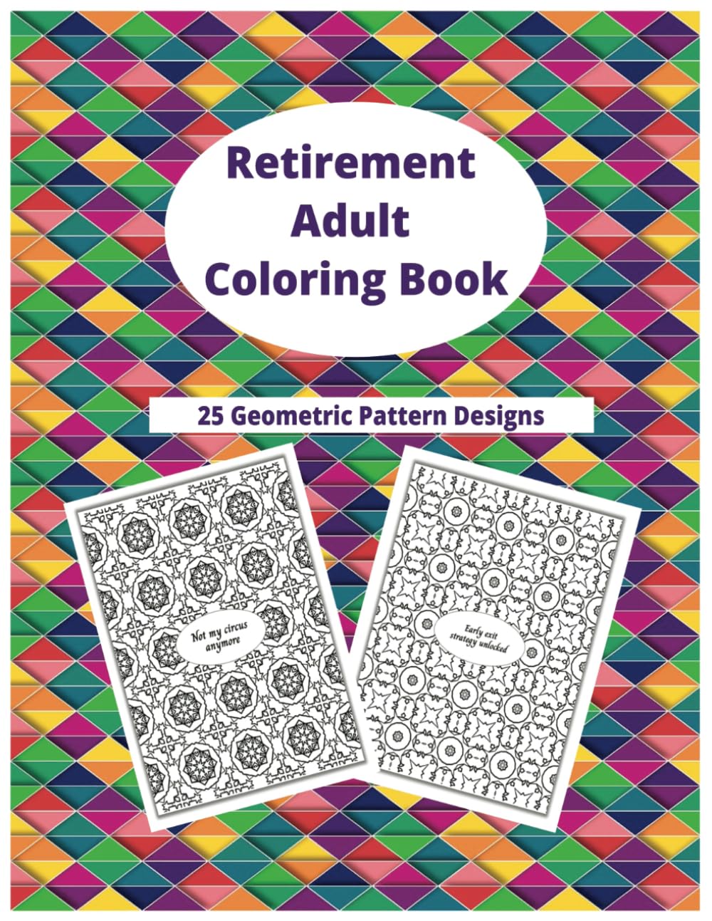 Amazon.com: Retirement Adult Coloring Book, Humorous Retirement Sayings ...
