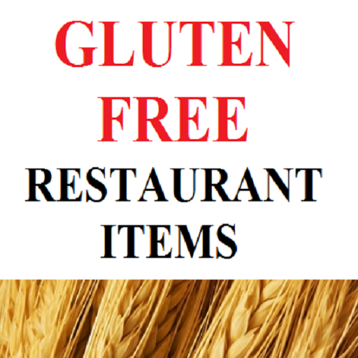 Gluten Free Restaurant Items : Fast Food Diet Guide for Celiac Disease ...