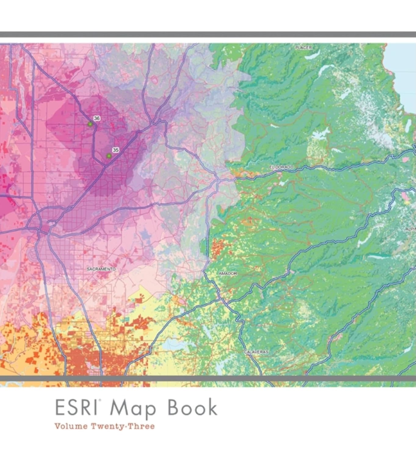 ESRI Map Book, Volume 23 (ESRI Map Book, 23): Law, Michael ...