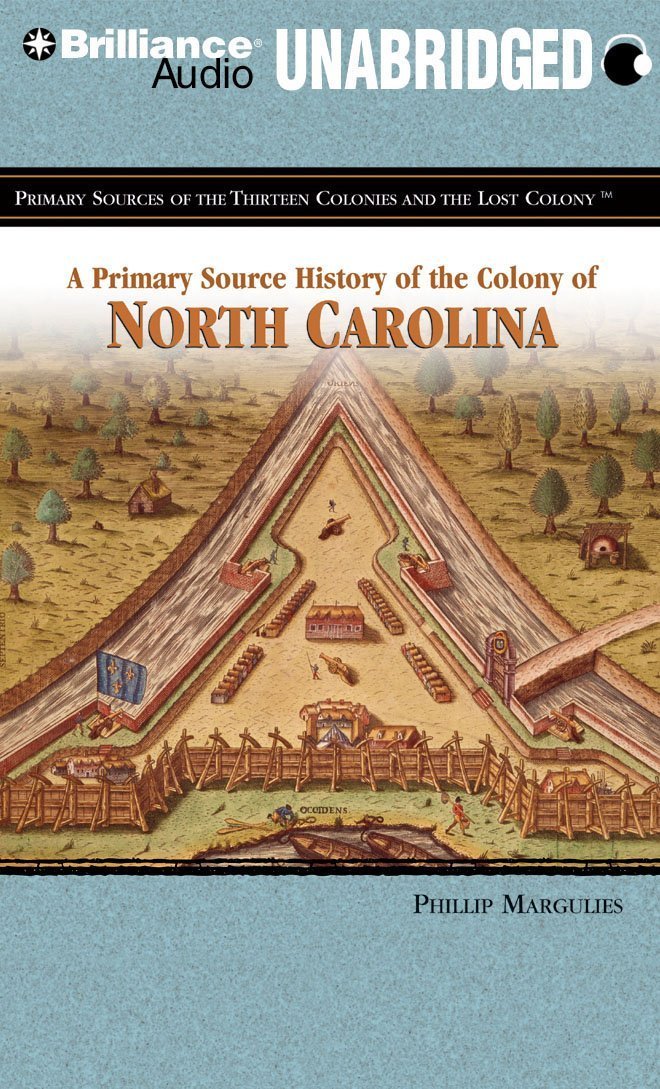 Amazon.com: A Primary Source History of the Colony of North Carolina ...