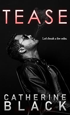 Tease (Vixen Bluff Book 4) - Kindle edition by Black, Catherine ...