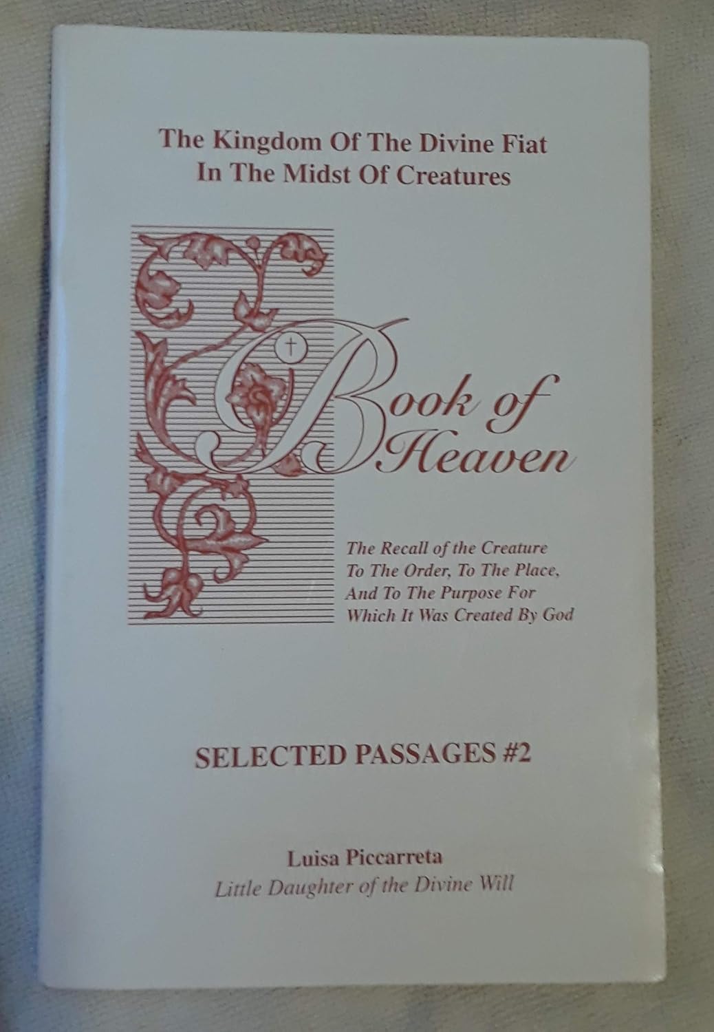 Book of Heaven Selected Passages #2 (The Kingdom of the Divine Fiat in ...