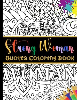 Strong Woman Quotes Coloring Book: A Big Lovely Woman Power Quotes ...