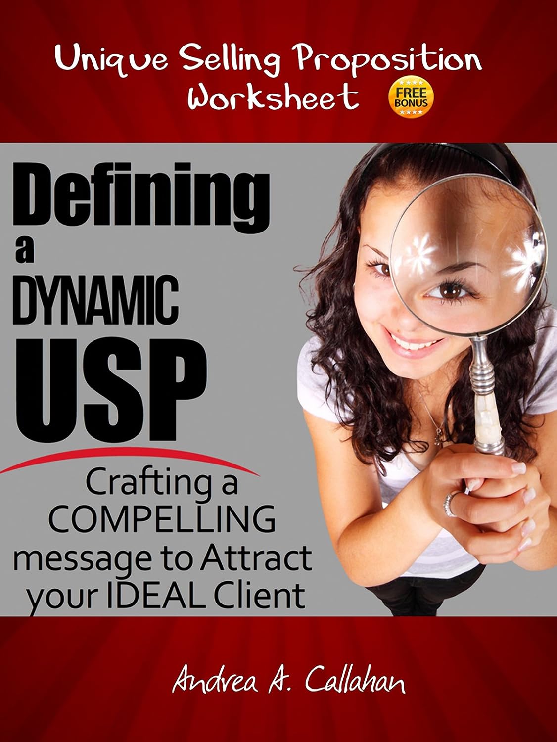 Defining a Dynamic USP: Crafting a Compelling Message to Attract Your ...