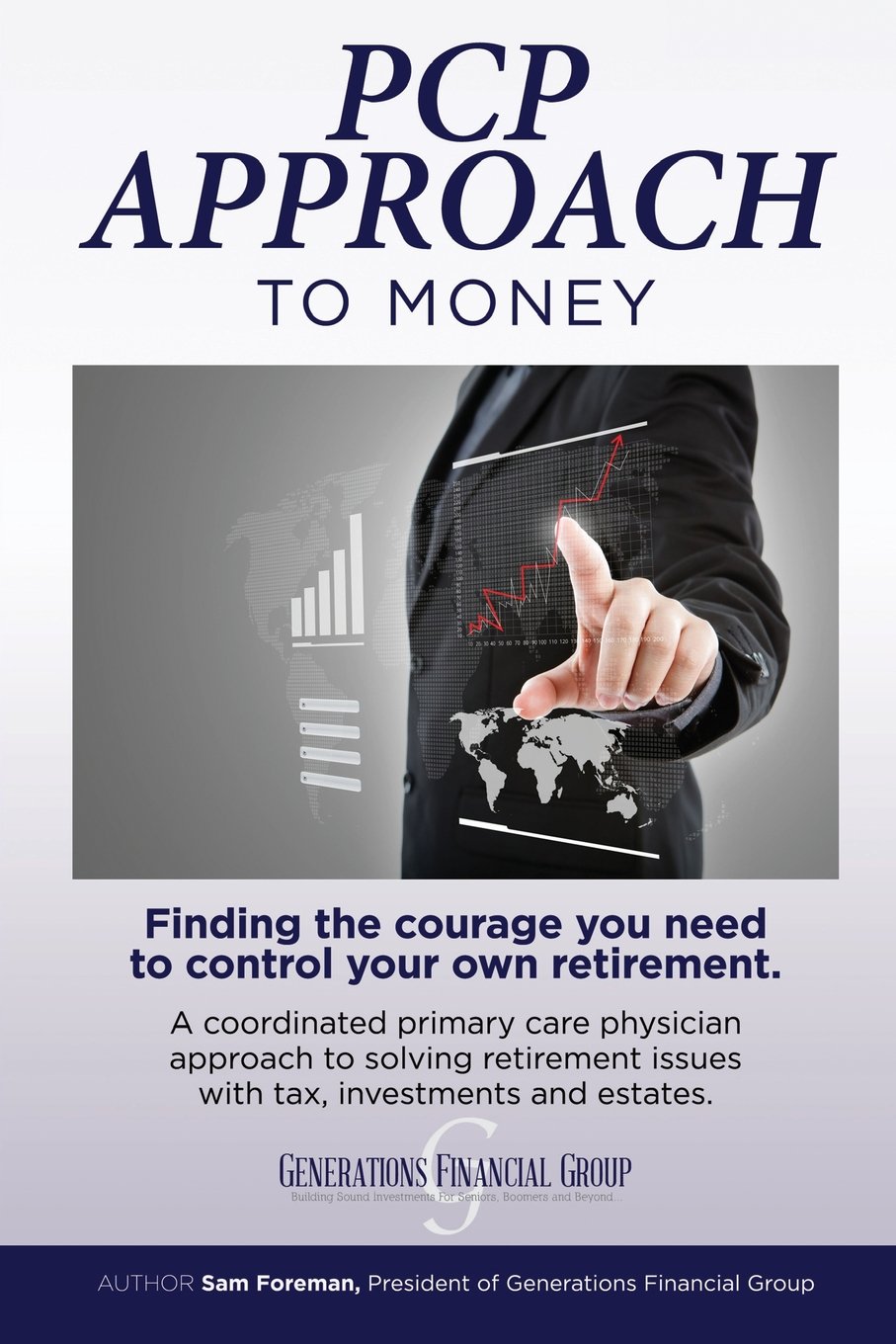 PCP Approach to Money: Finding the Courage You Need to Control Your Own ...