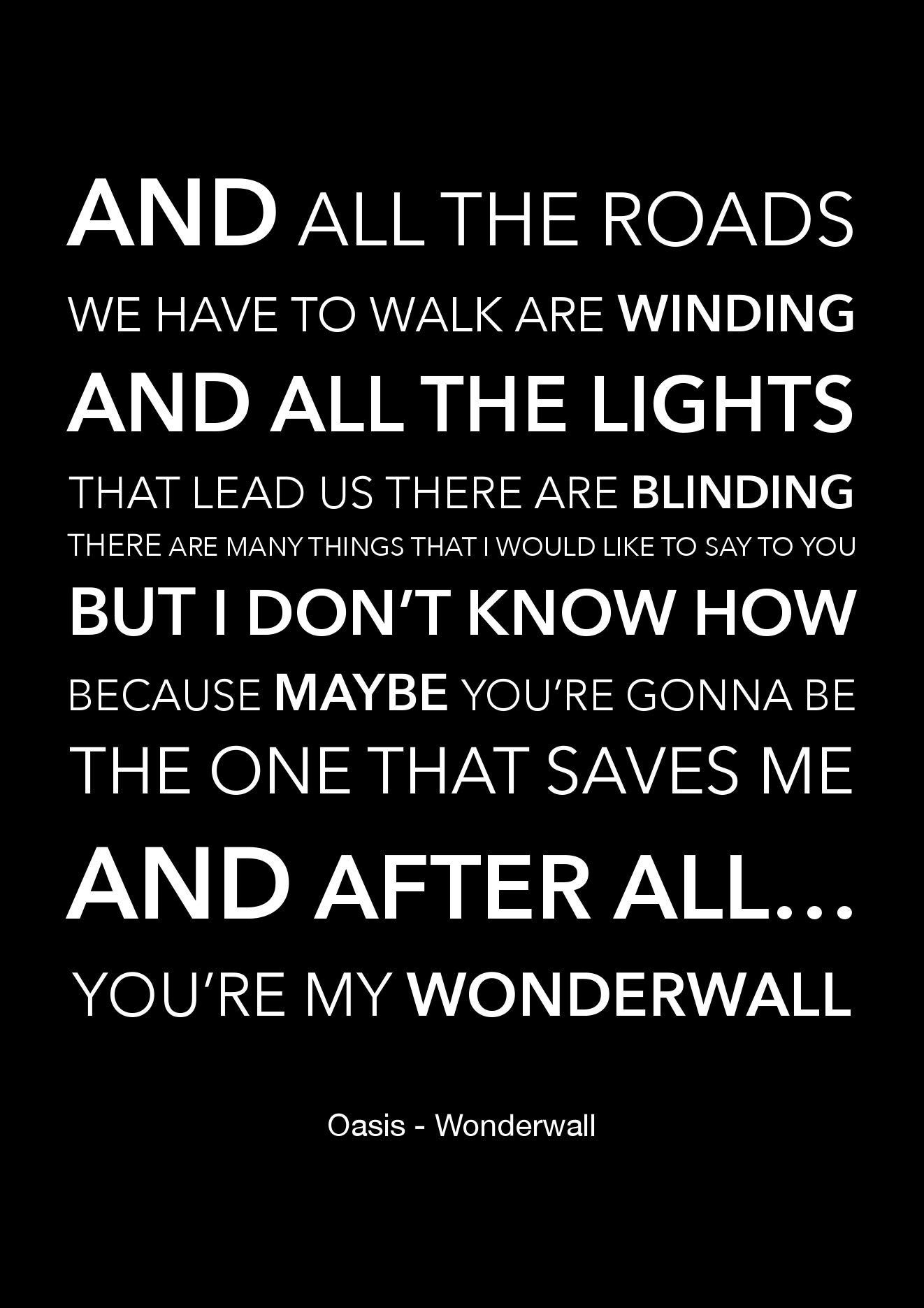 Wonderwall Lyrics Oasis Wonderwall Lyrics Print | I Don't Believe That
