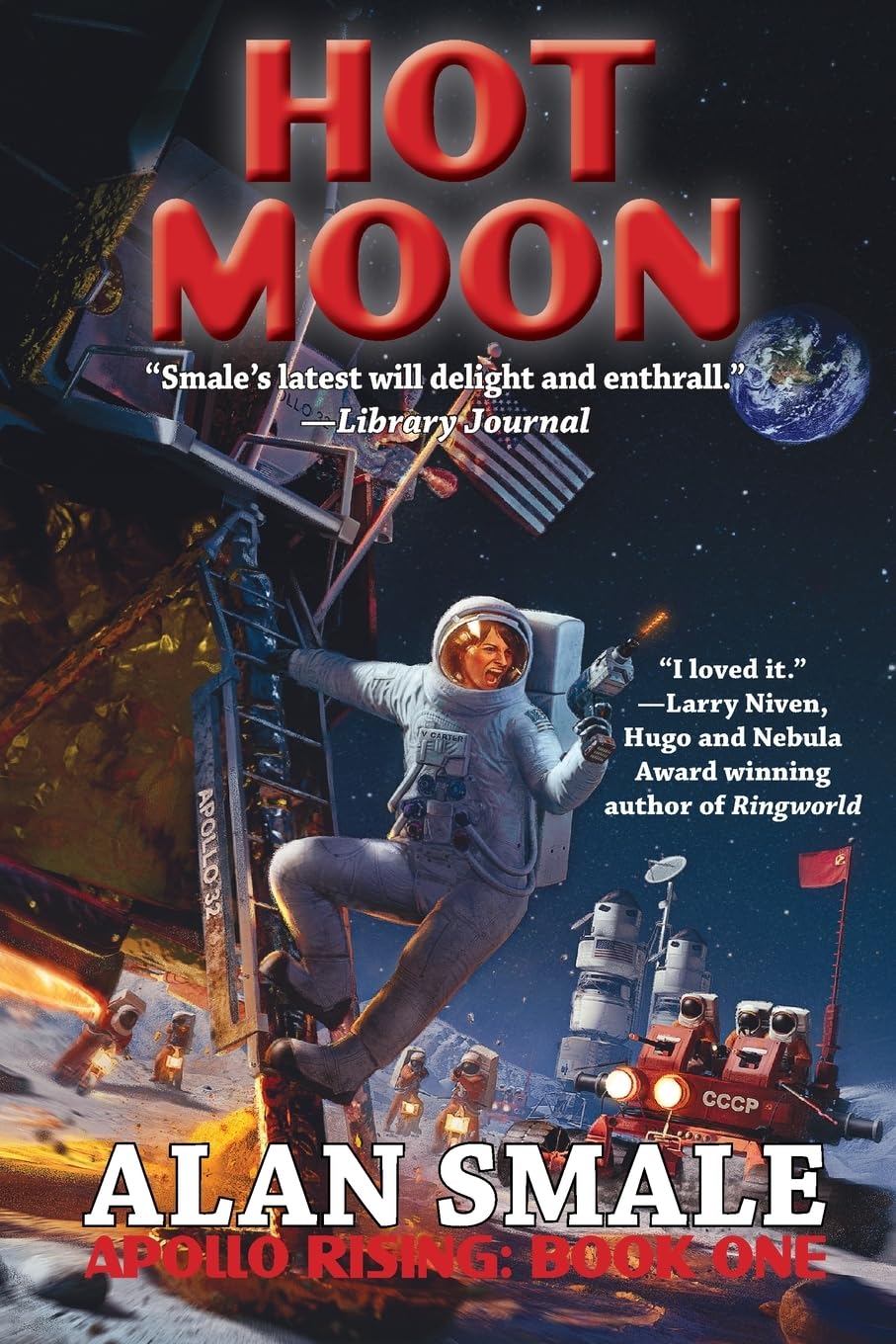 Hot Moon: Apollo Rising Book One (Apollo Rising, 1): Smale, Alan ...