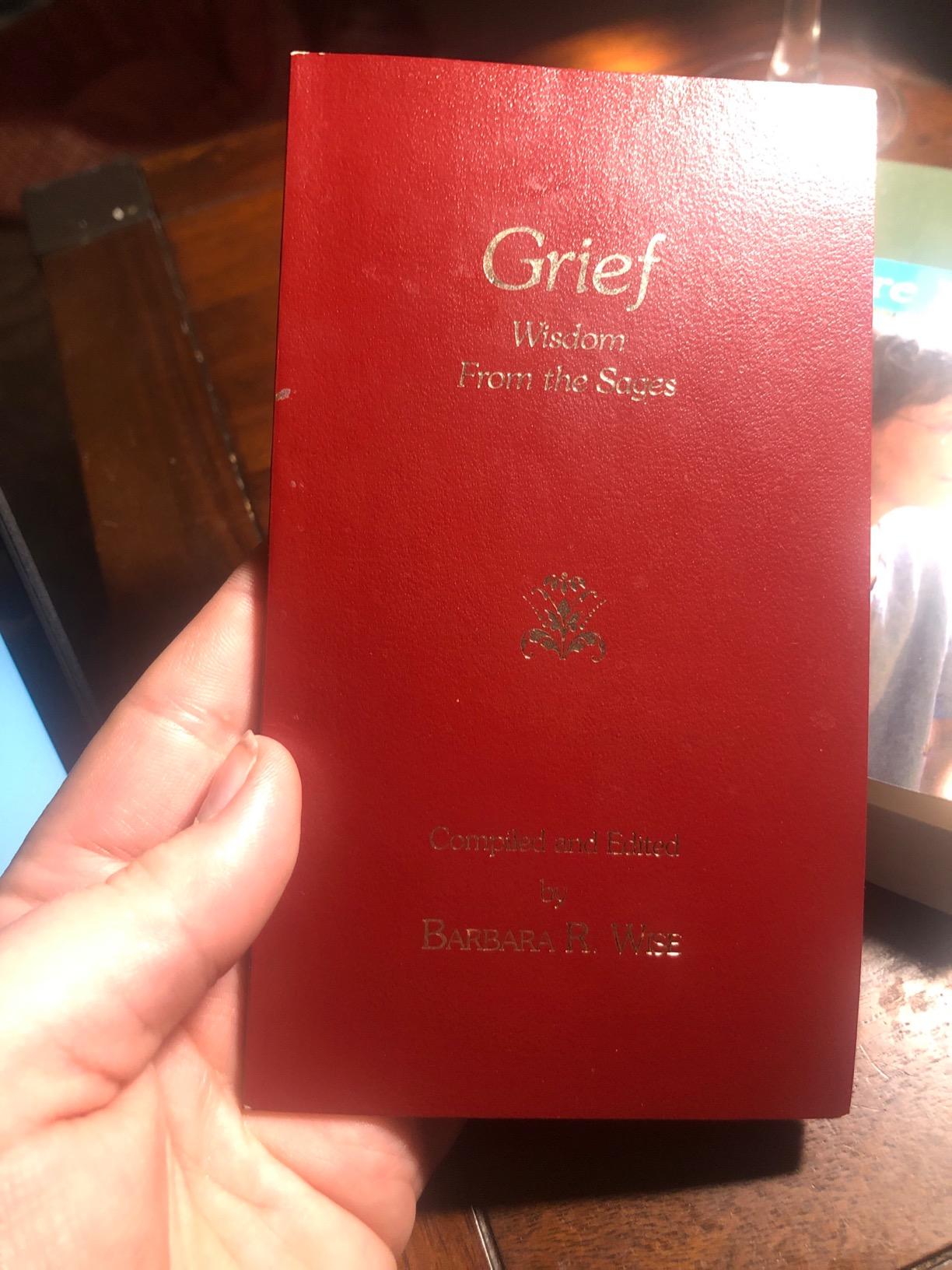 Grief: Wisdom from the Sages: Barbara A. Wise, Barbara A. Wise ...