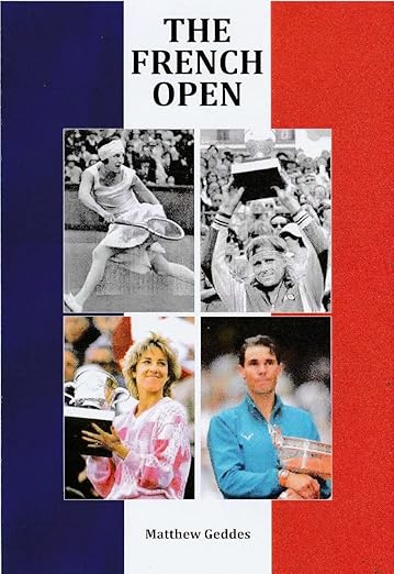 Amazon.com: The French Open eBook : Geddes, Matthew: Kindle Store