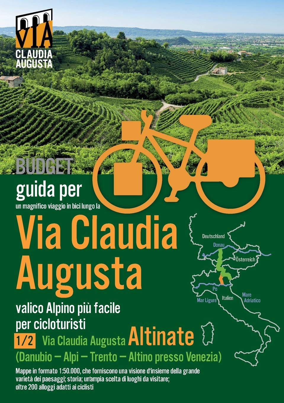 Buy Percorso ciclabile Via Claudia Augusta 1/2 Altinate BUDGET: Guida ...