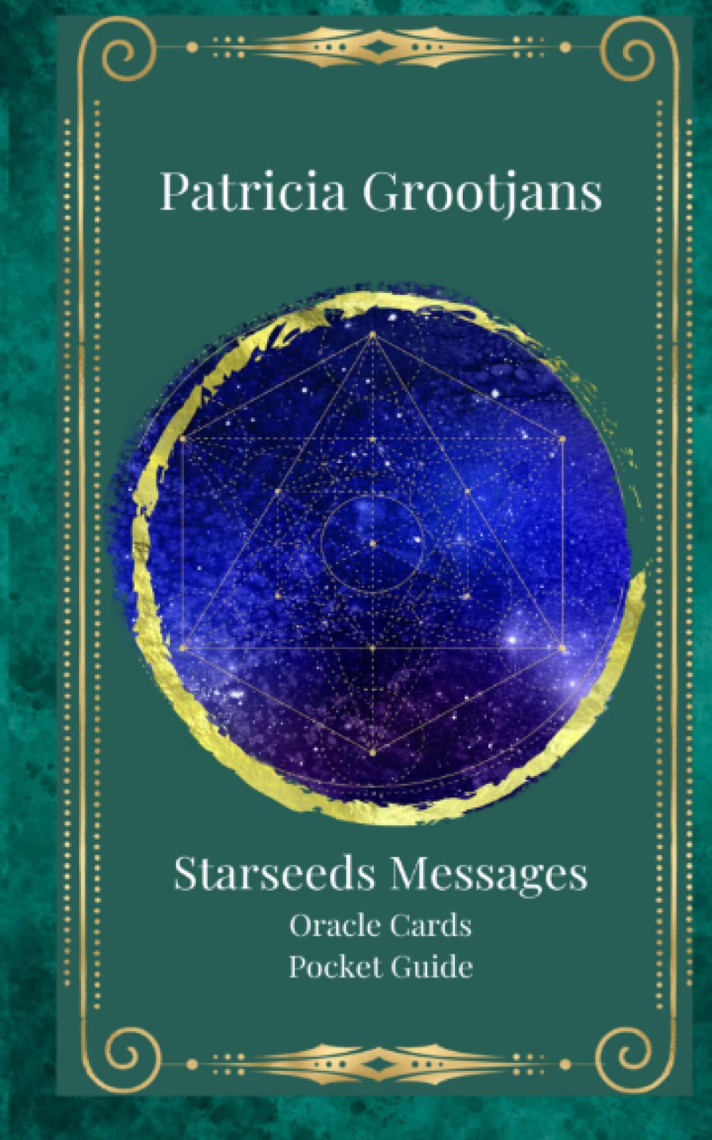 Starseeds Messages: Oracle Cards Pocket Guide: Grootjans, Patricia ...