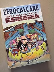Niente di nuovo sul fronte di Rebibbia : Zerocalcare: Amazon.it: Libri