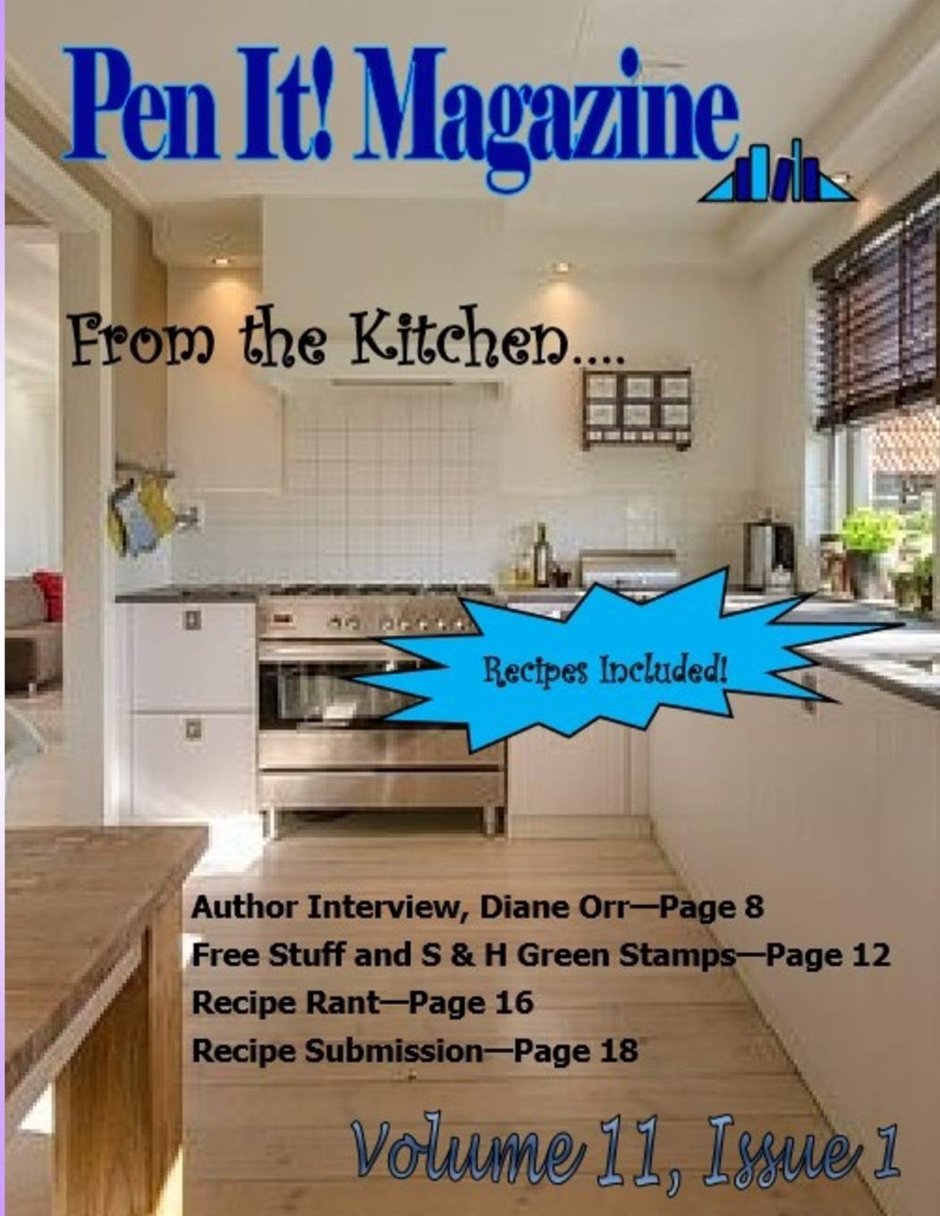 Pen It! Magazine: Volume 11, Issue 1: Andrews, Tonya: 9798601930598 ...