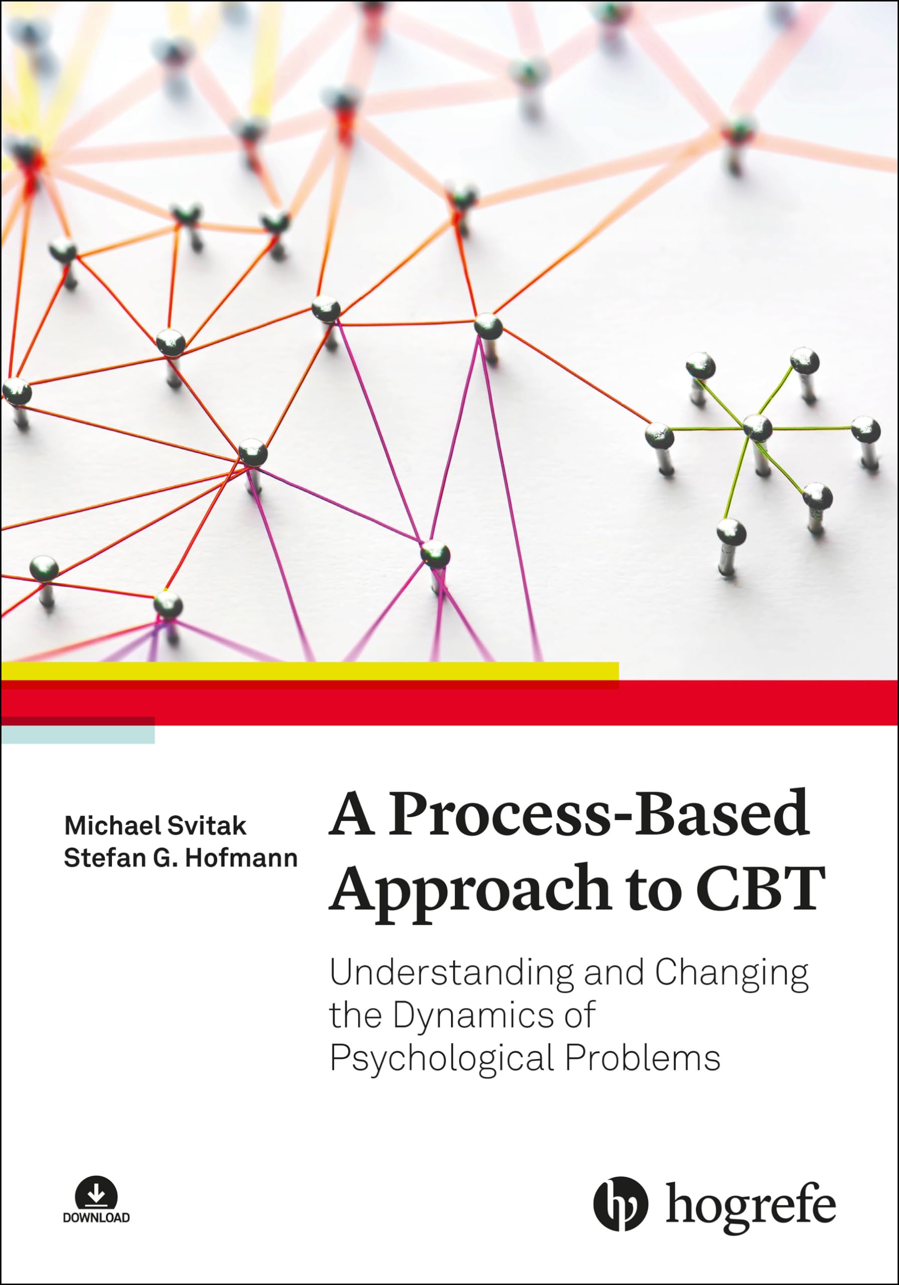 A Process-Based Approach to CBT: Understanding and Changing the ...