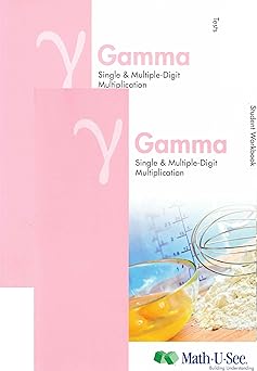 Math-U-See Gamma Student Pack: Steve Demme: Amazon.com: Books