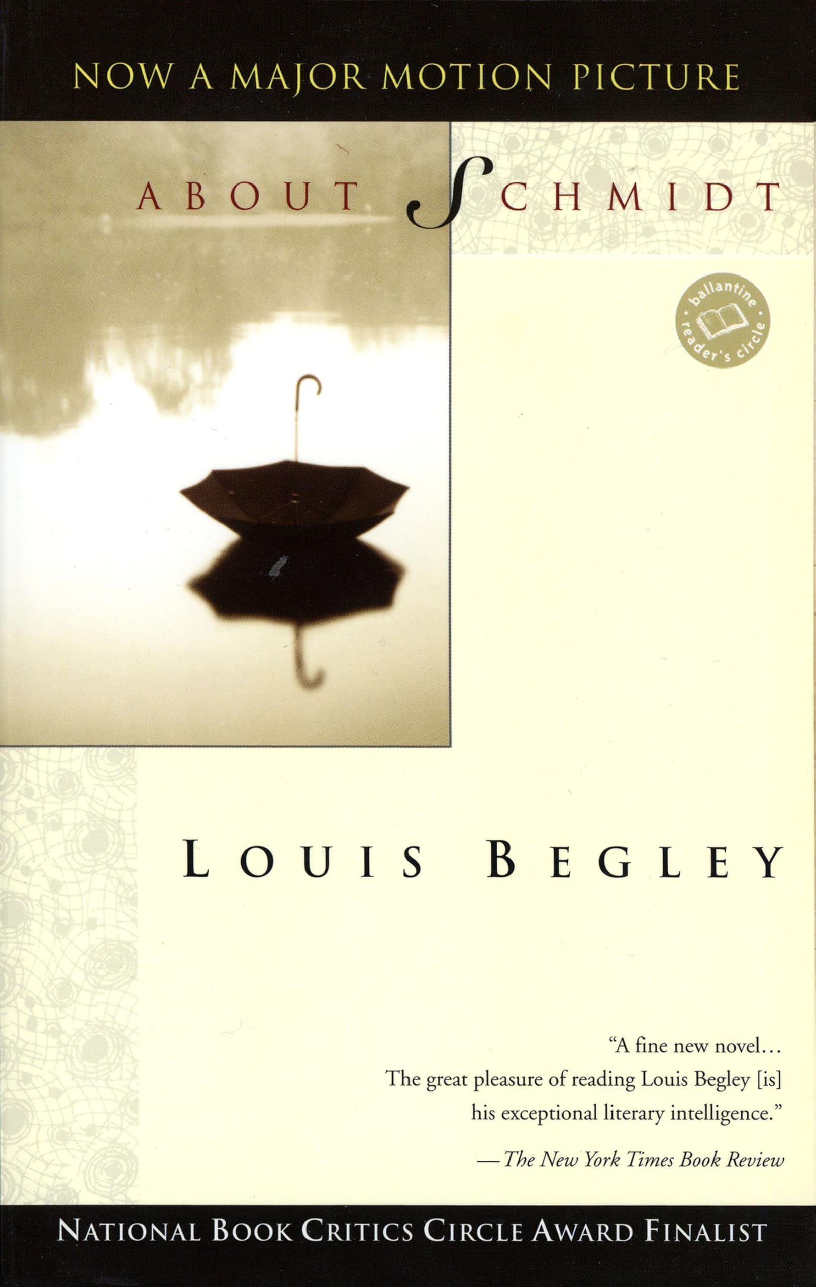 About Schmidt: A Novel (Ballantine Reader's Circle): Begley, Louis ...