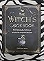 The Witch's Cookbook: 50 Wickedly Delicious Witchcraft-Inspired Recipes ...