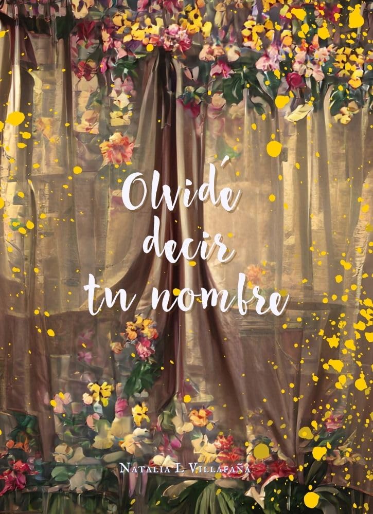 Amazon.co.jp: Olvidé decir tu nombre (Spanish Edition) eBook : L ...