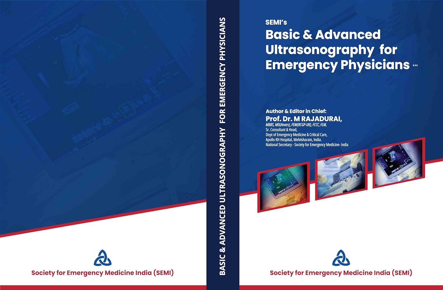 SEMI's Basic and Advanced Ultrasonography for Emergency Physicians ...