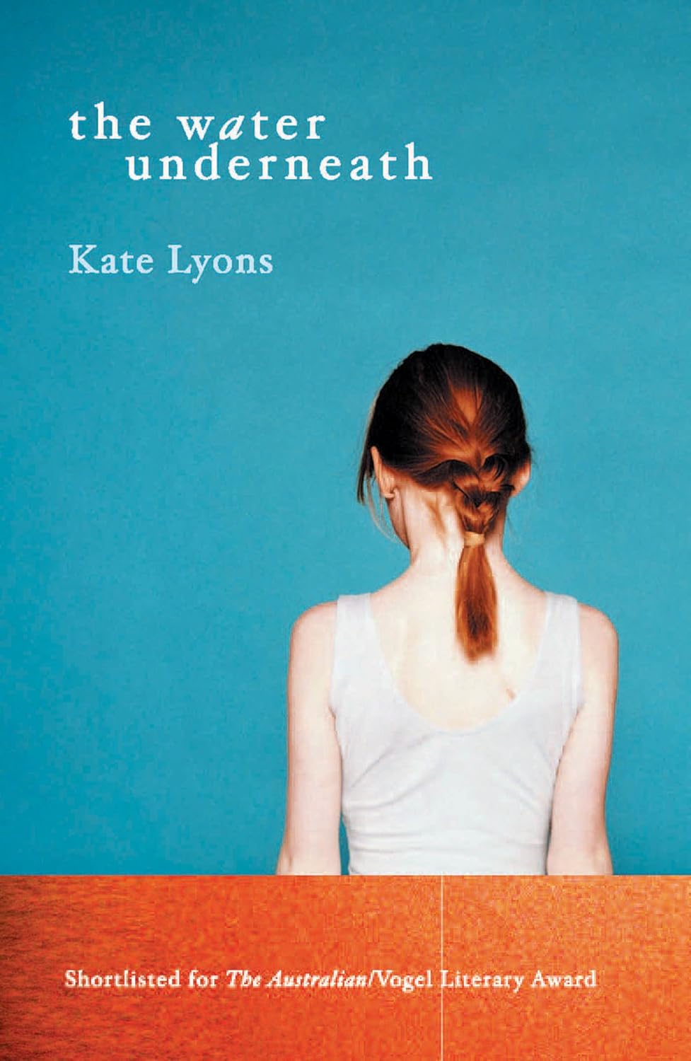 The Water Underneath - Kindle edition by Lyons, Kate. Literature ...