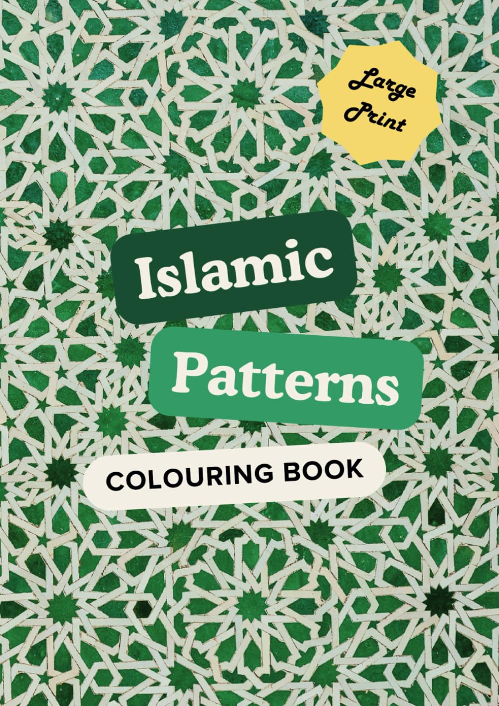 Amazon | Islamic Patterns - A Large Print Colouring Book for All Abilities (Large Print ...