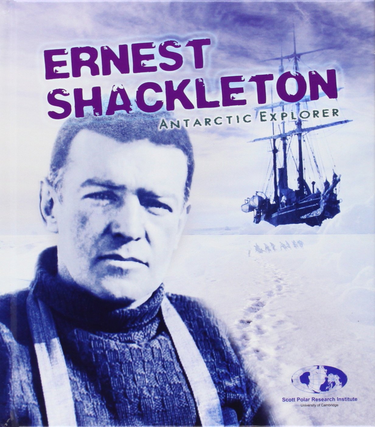 Ernest Shackleton (Young Explorer): Evelyn Dowdeswell: 9781406284744 ...