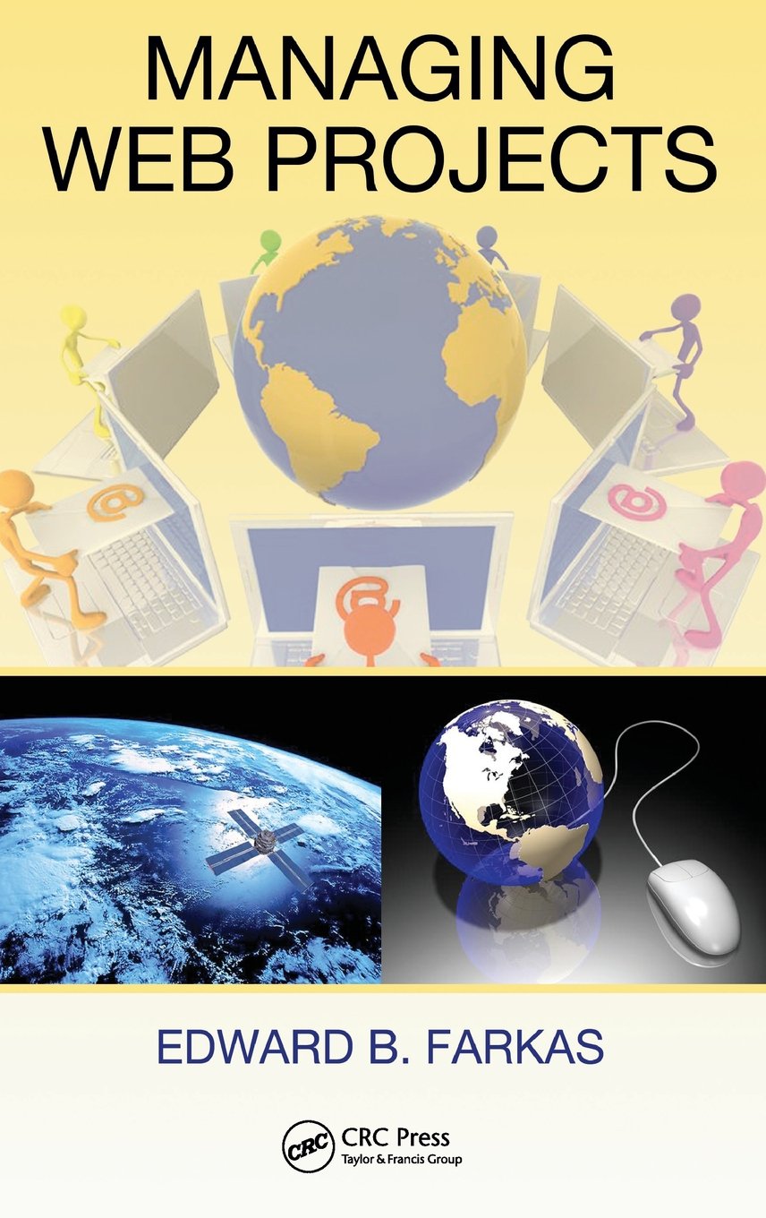 Buy Managing Web Projects (ESI International Project Management Series ...