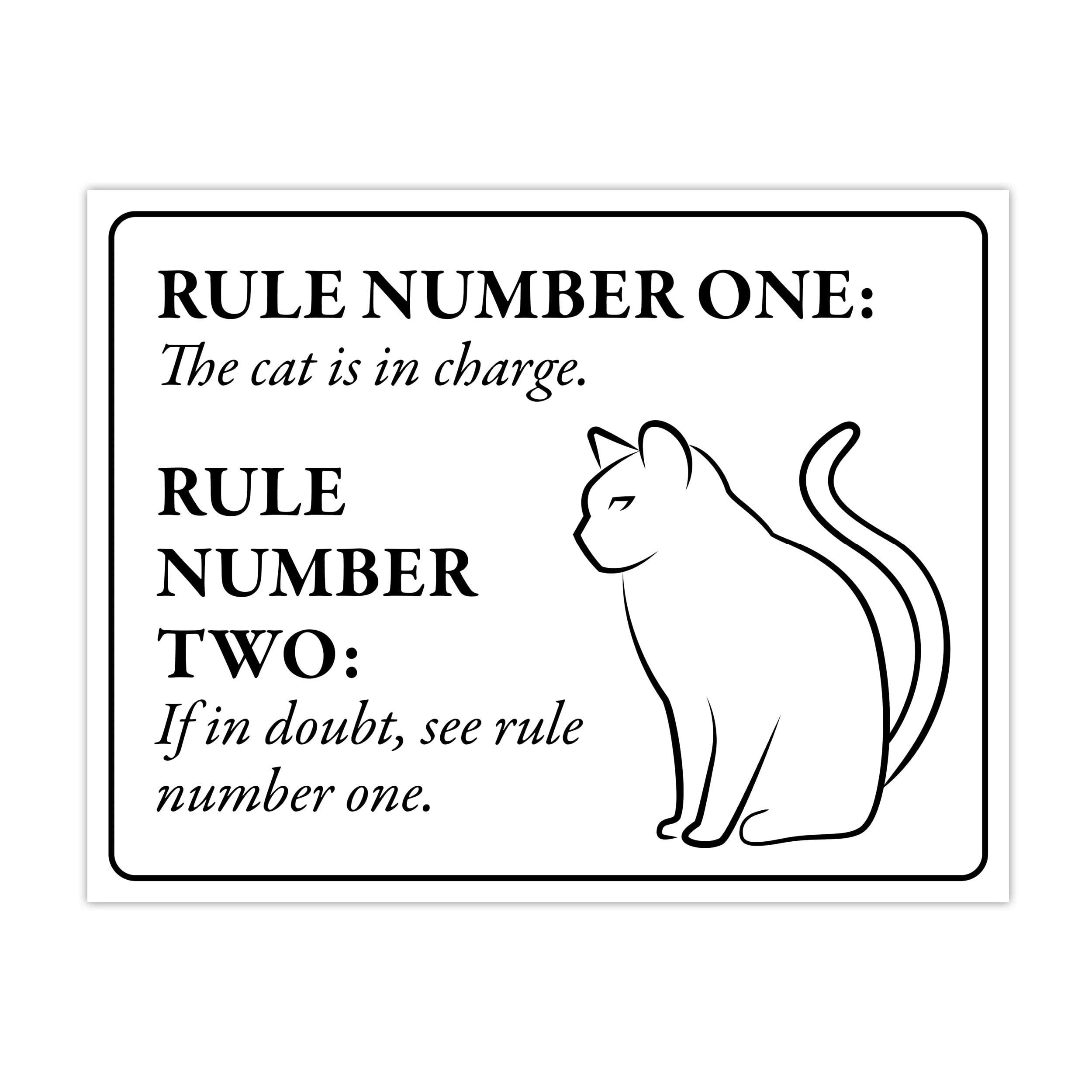 Amazon.com: The Cat is in Charge - Funny Cat Sign, Laminated - 8.5" x ...