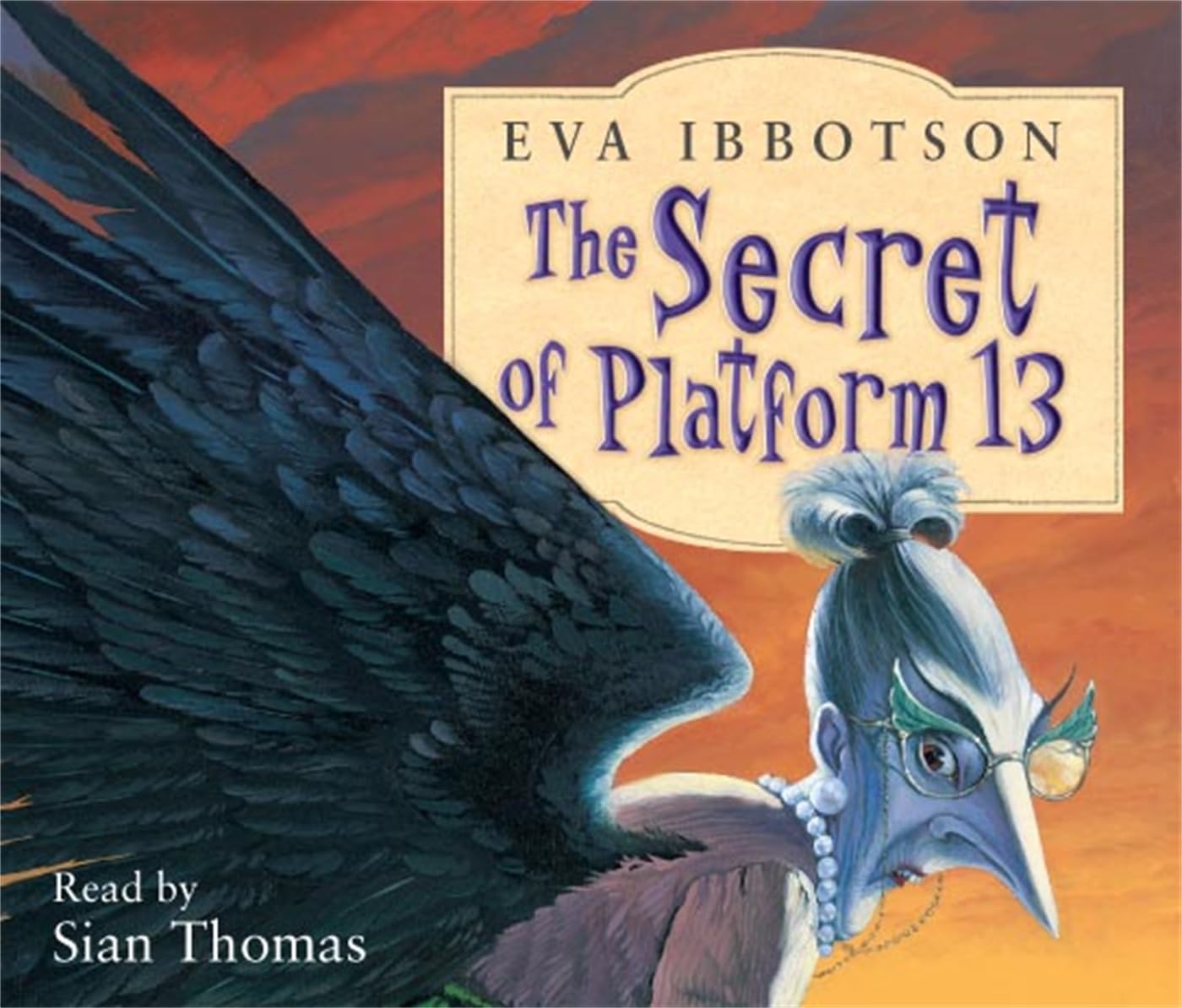 Amazon.com: The Secret of Platform 13: 9780230700383: Eva Ibbotson: Books