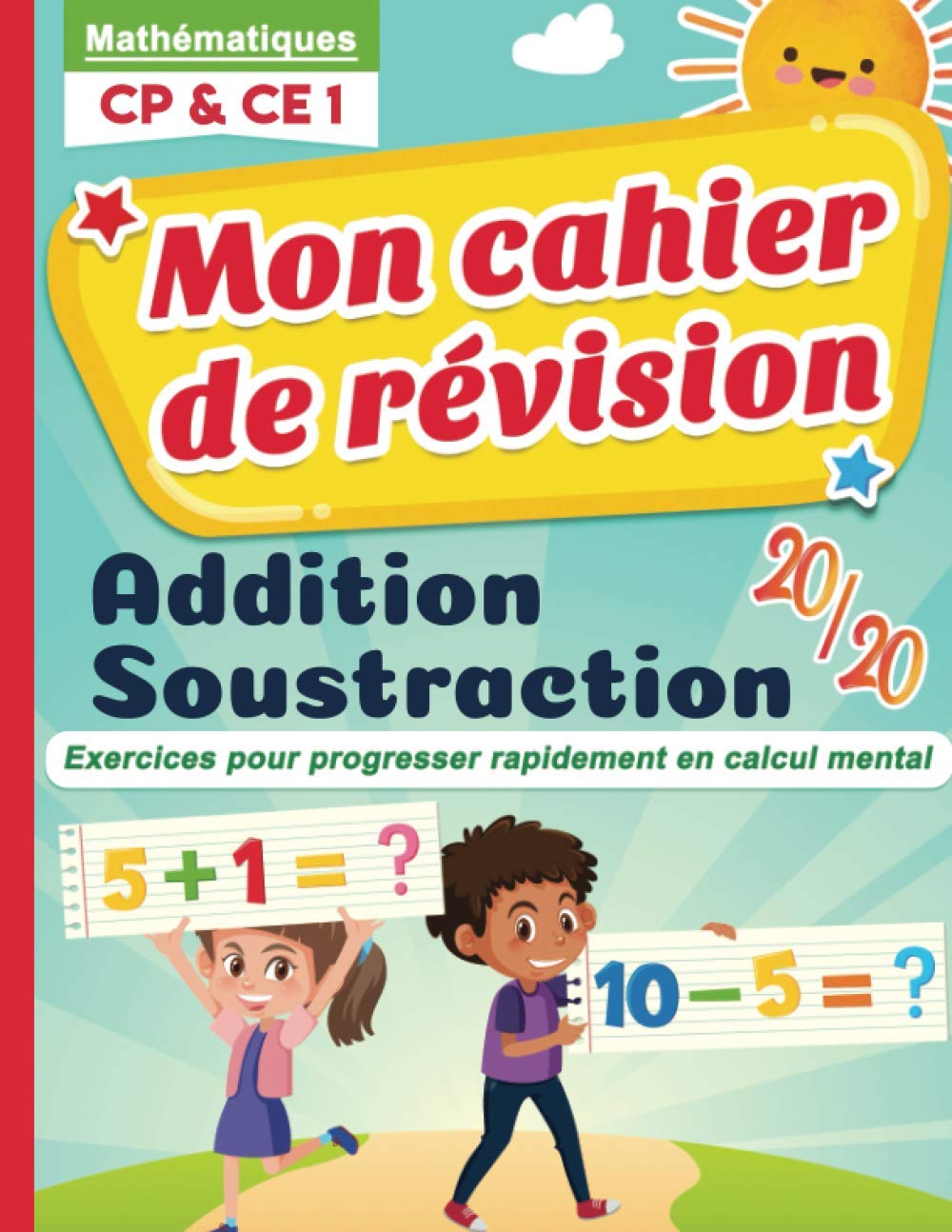 Buy Mon cahier de révision mathématiques CP & CE1: Addition ...