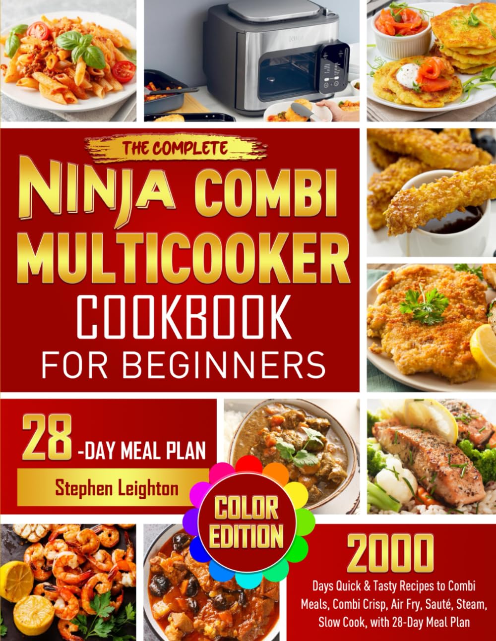 The Complete Ninja Combi Multicooker Cookbook for Beginners: 2000 Days ...