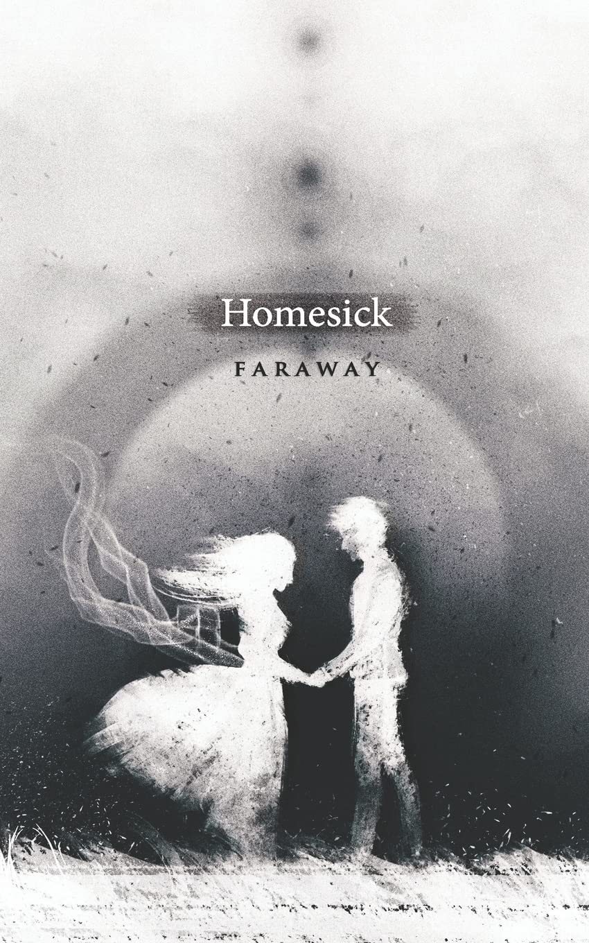 Amazon.com: Homesick: 9781798922743: Faraway: Books