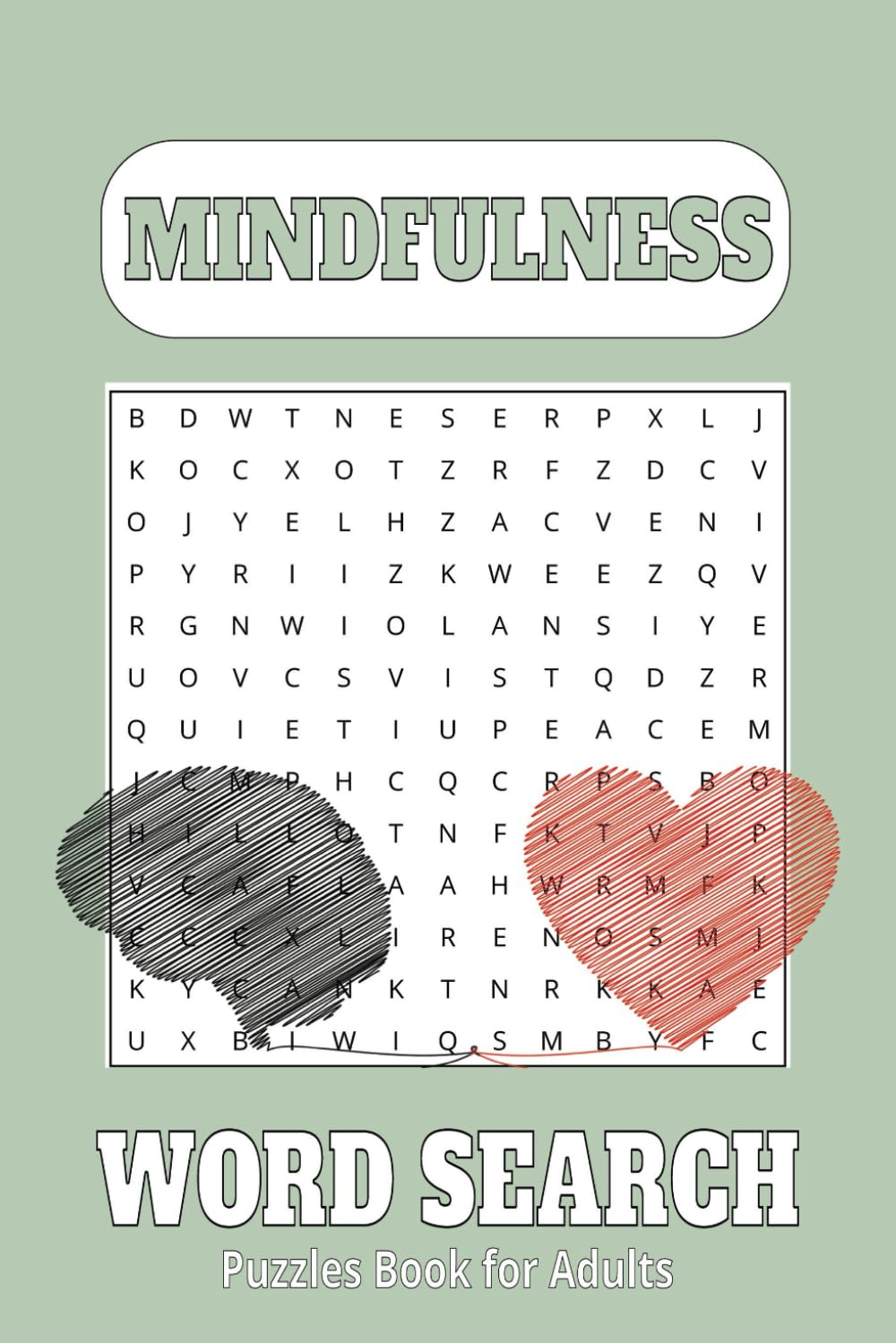 Ultimate Mindfulness Word Search Puzzle Book: Fun & Relaxing Brain ...