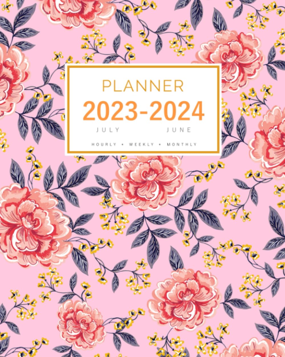 Planner July 2023-2024 June: 8x10 Large Notebook Organizer with Hourly ...