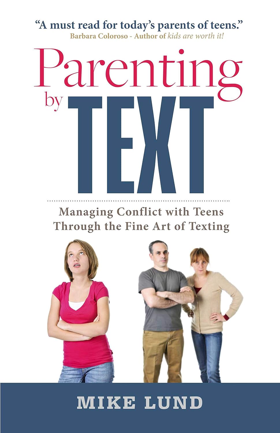 Amazon.com: Parenting by Text: Managing Conflict with Teens Through the ...