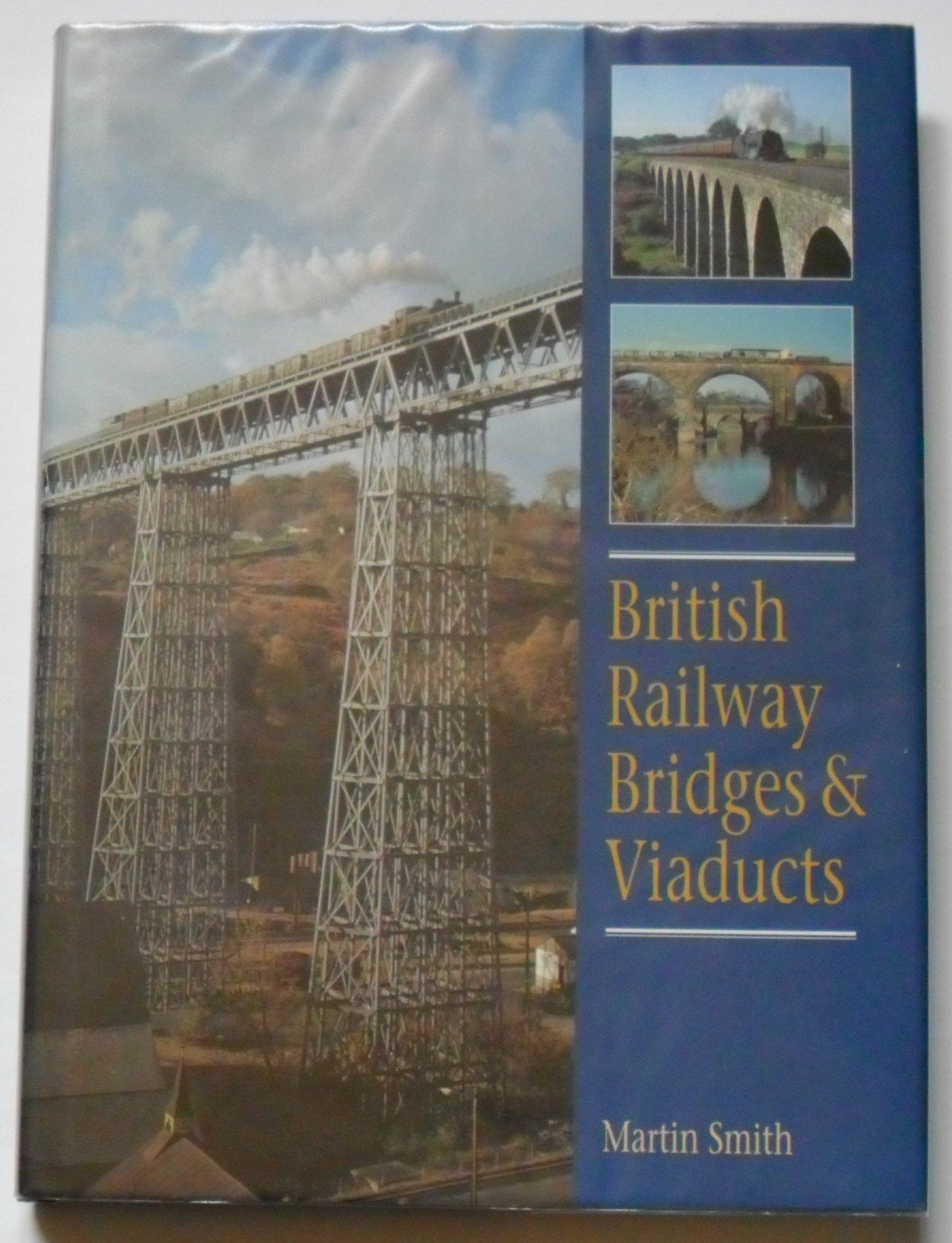 British Railway Bridges and Viaducts: 9780711022737: Books - Amazon.ca