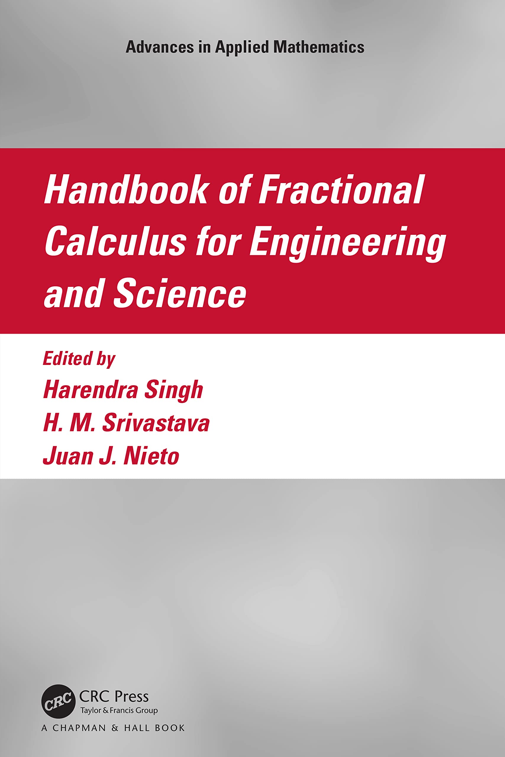 Handbook of Fractional Calculus for Engineering and Science (Advances ...