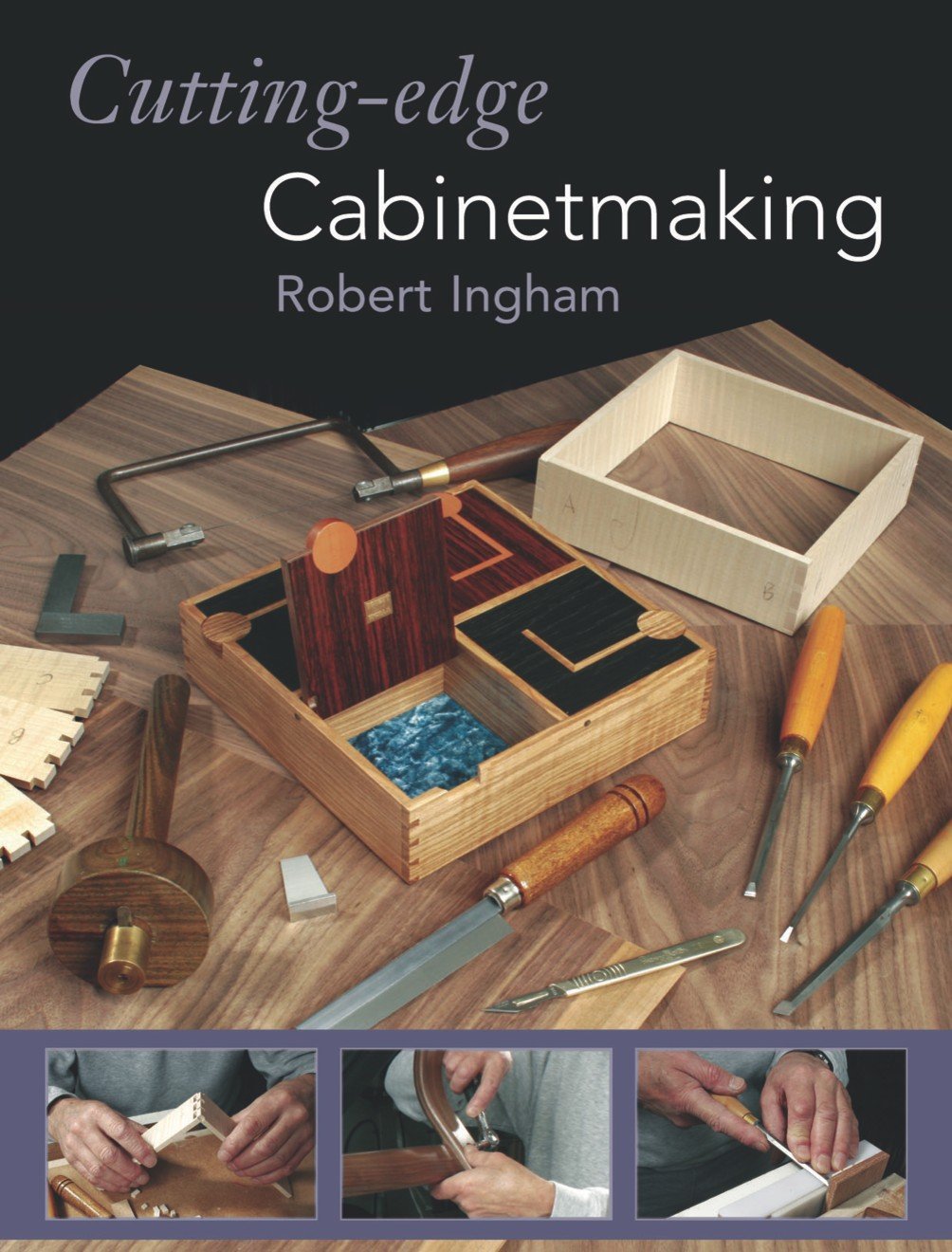 Cutting-edge Cabinetmaking: Ingham, Robert: 9781861085184: Amazon.com ...