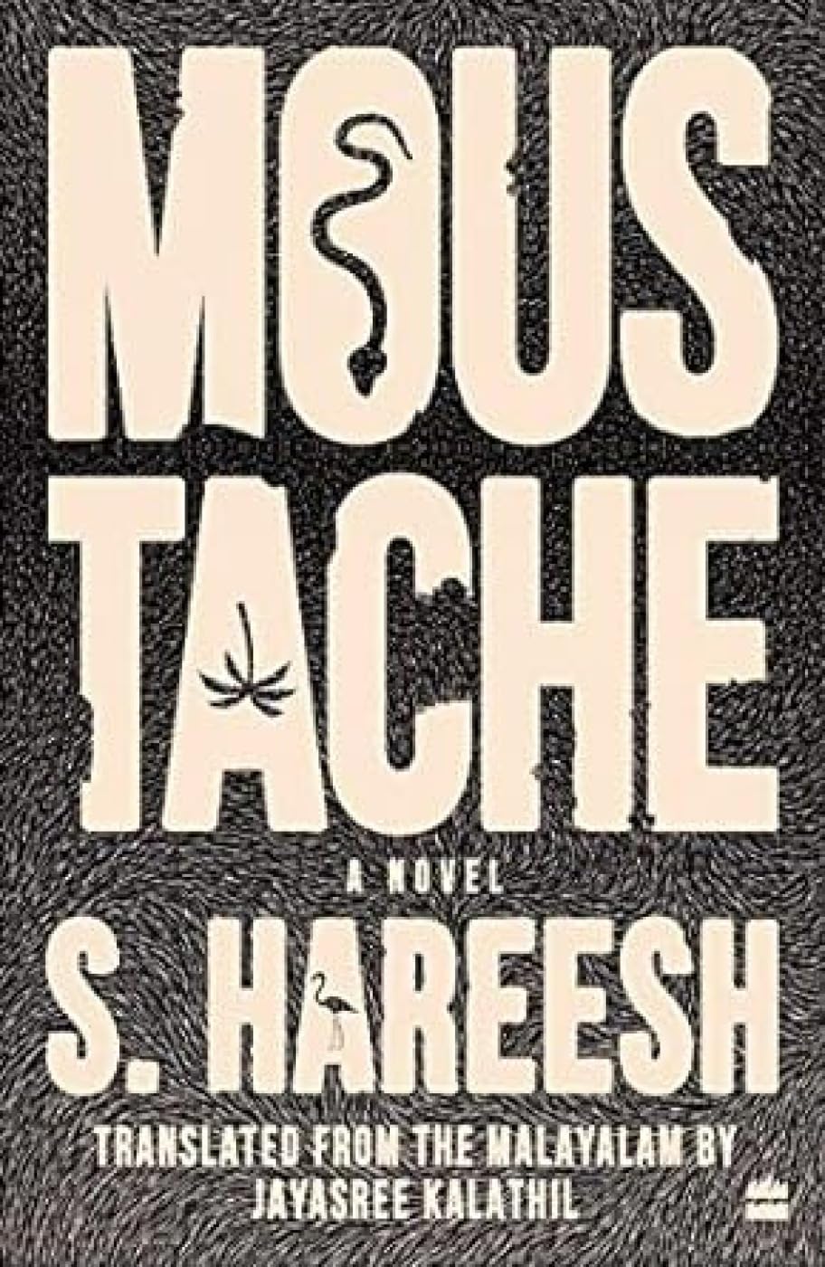 Moustache : Hareesh, S., Kalathil, Jayasree: Amazon.in: Books