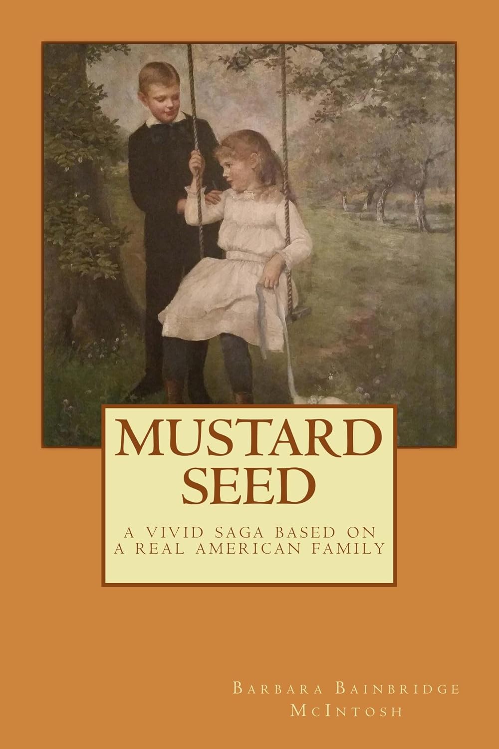 Mustard Seed: A vivid saga based on a real American family - Kindle ...