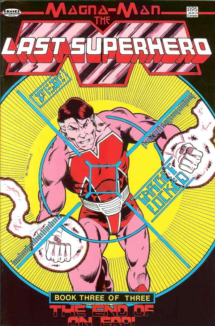 Magna-Man: The Last Superhero, Edition# 3: Comics Interview: Amazon.com ...