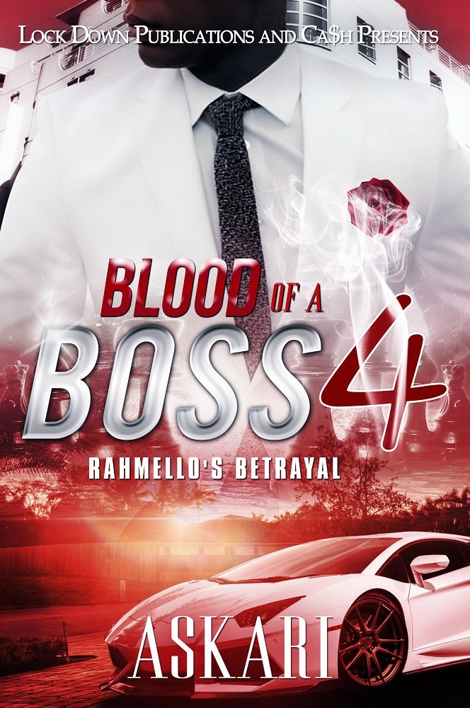 Amazon.com: Blood of a Boss 4: Rahmello's Betrayal eBook : Askari ...