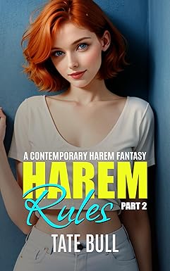 Amazon.com: Harem Rules (part 2): A Contemporary Harem Fantasy eBook : Bull, Tate: Kindle Store