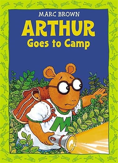 Arthur Goes to Camp -(Arthur Adventure Series): Brown, Marc ...