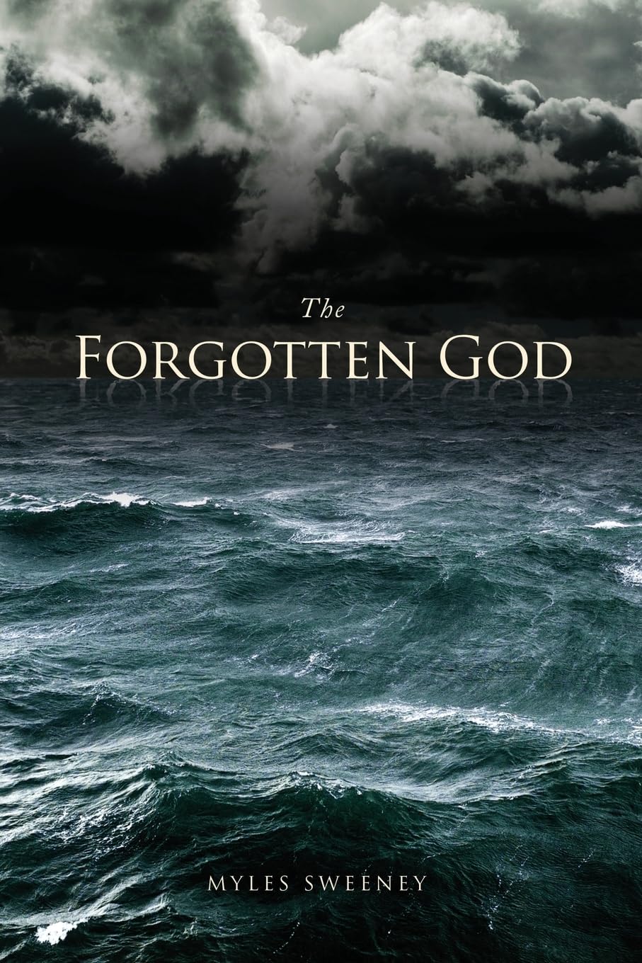 The Forgotten God: Sweeney, Myles: 9781662875687: Amazon.com: Books