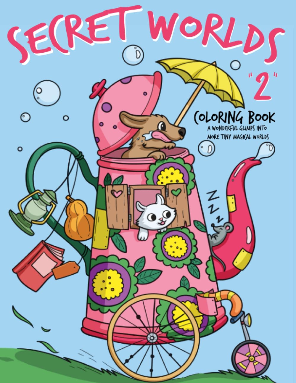 Secret Worlds 2 Coloring Book: Unique glimpse into the secret life of ...