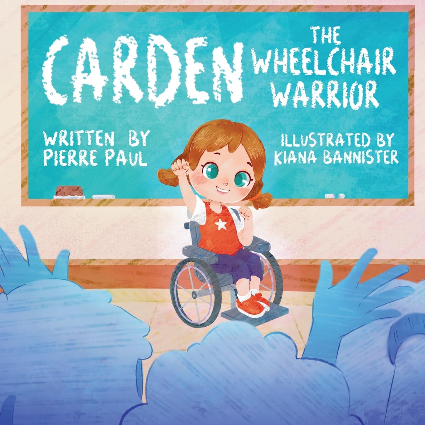 Carden: The Wheelchair Warrior: Paul, Pierre A, Foley, Becca P ...
