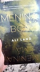 Amazon.com.br eBooks Kindle: Menina boa, menina má, Land, Ali