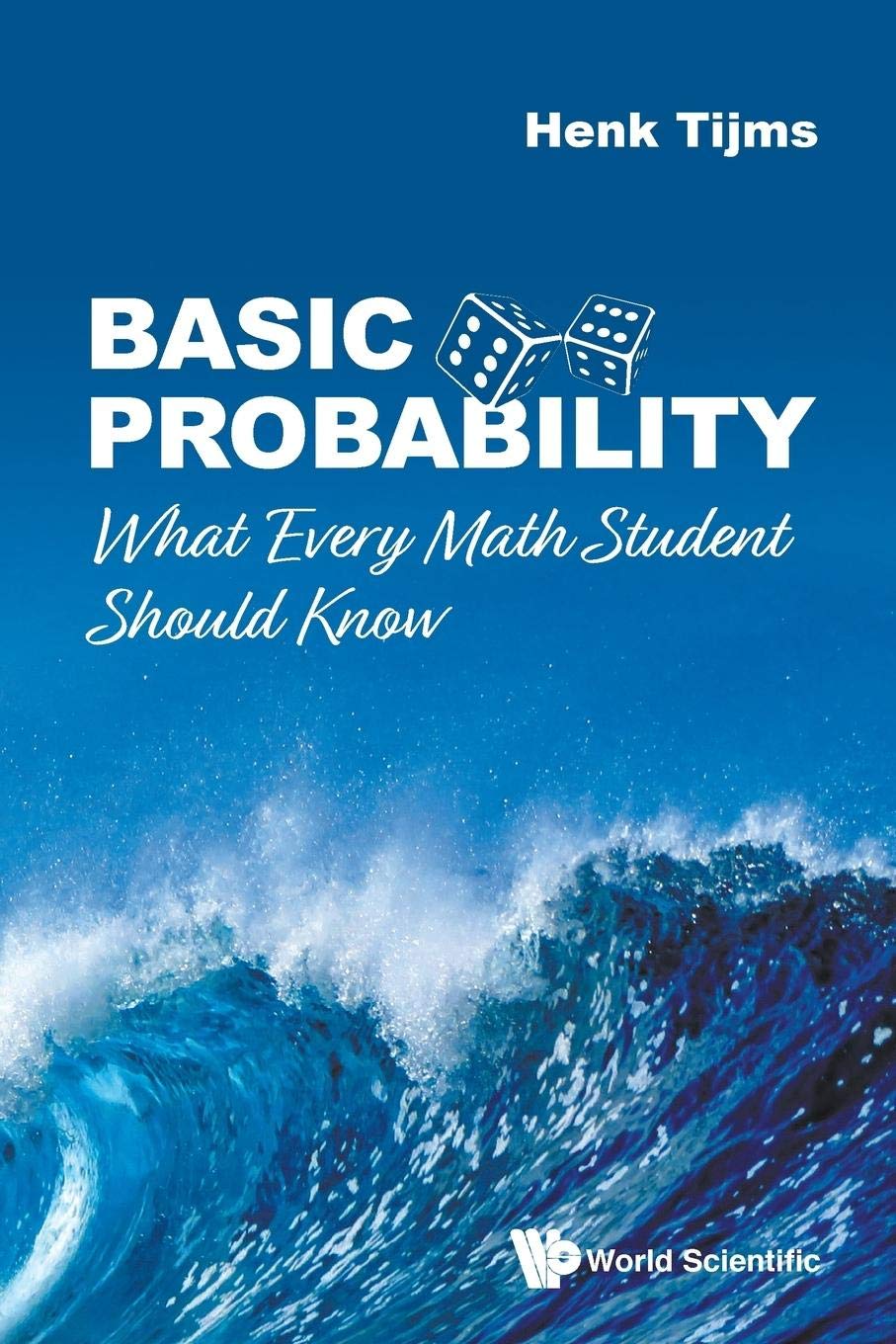 Amazon.com: Basic Probability: What Every Math Student Should Know ...