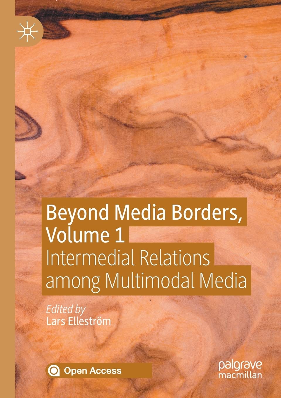 Buy Beyond Media Borders, Volume 1: Intermedial Relations among ...